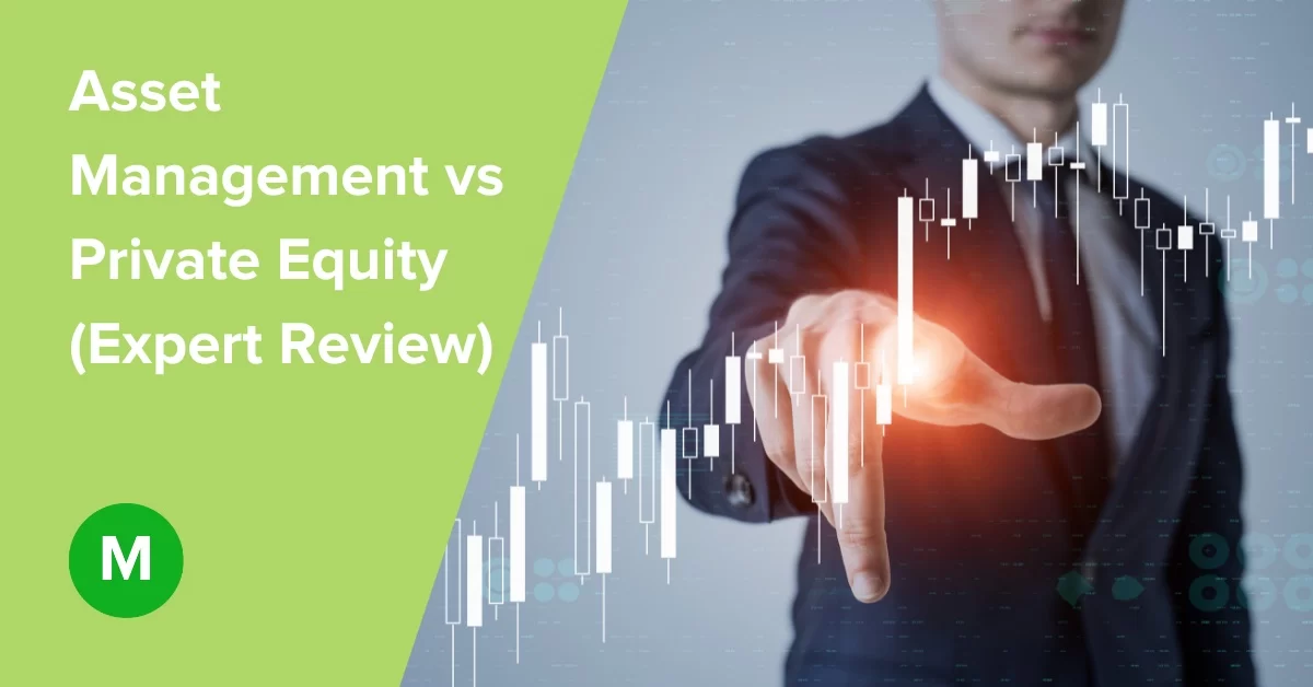 Asset Management vs Private Equity (Expert Review) – MoneyRyde 2023 Asset Management vs Private Equity (Expert Review) – MoneyRyde 2023